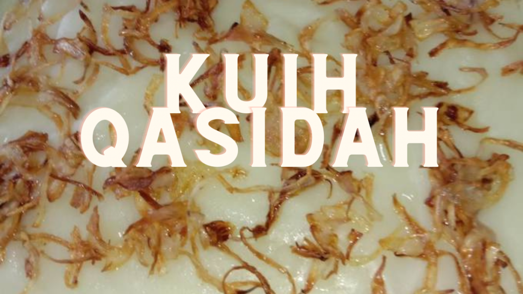 Cara Untuk Membuat Kuih Qasidah - GreaterKedah.Com